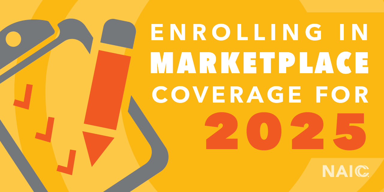 How Do I Enroll in a Health Insurance Marketplace Plan for 2025?